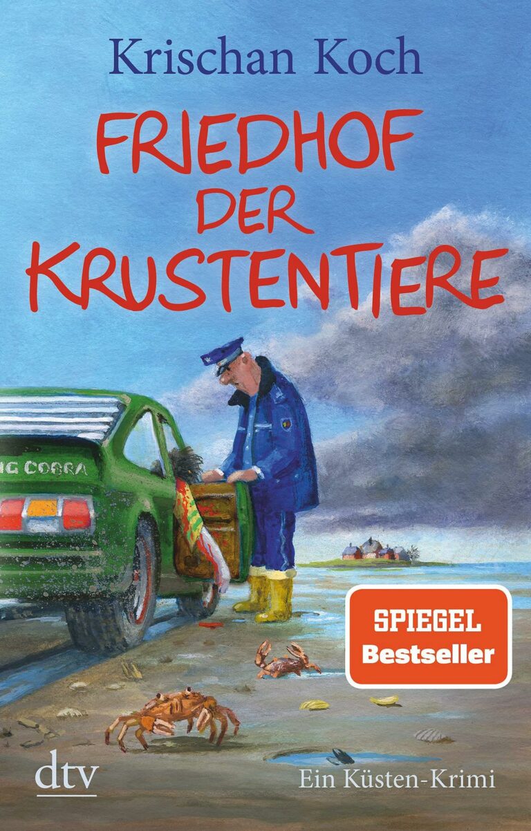 Friedhof der Krustentiere von Krischan Koch - Katja´s Bücher und Rezepte